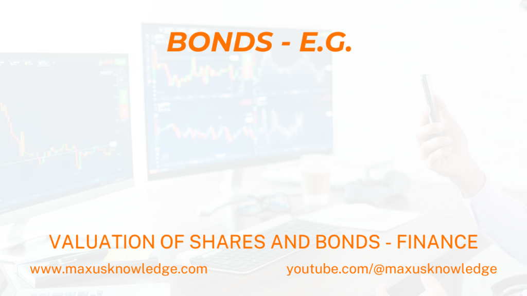Fundamentals and examples of bonds - Financial management